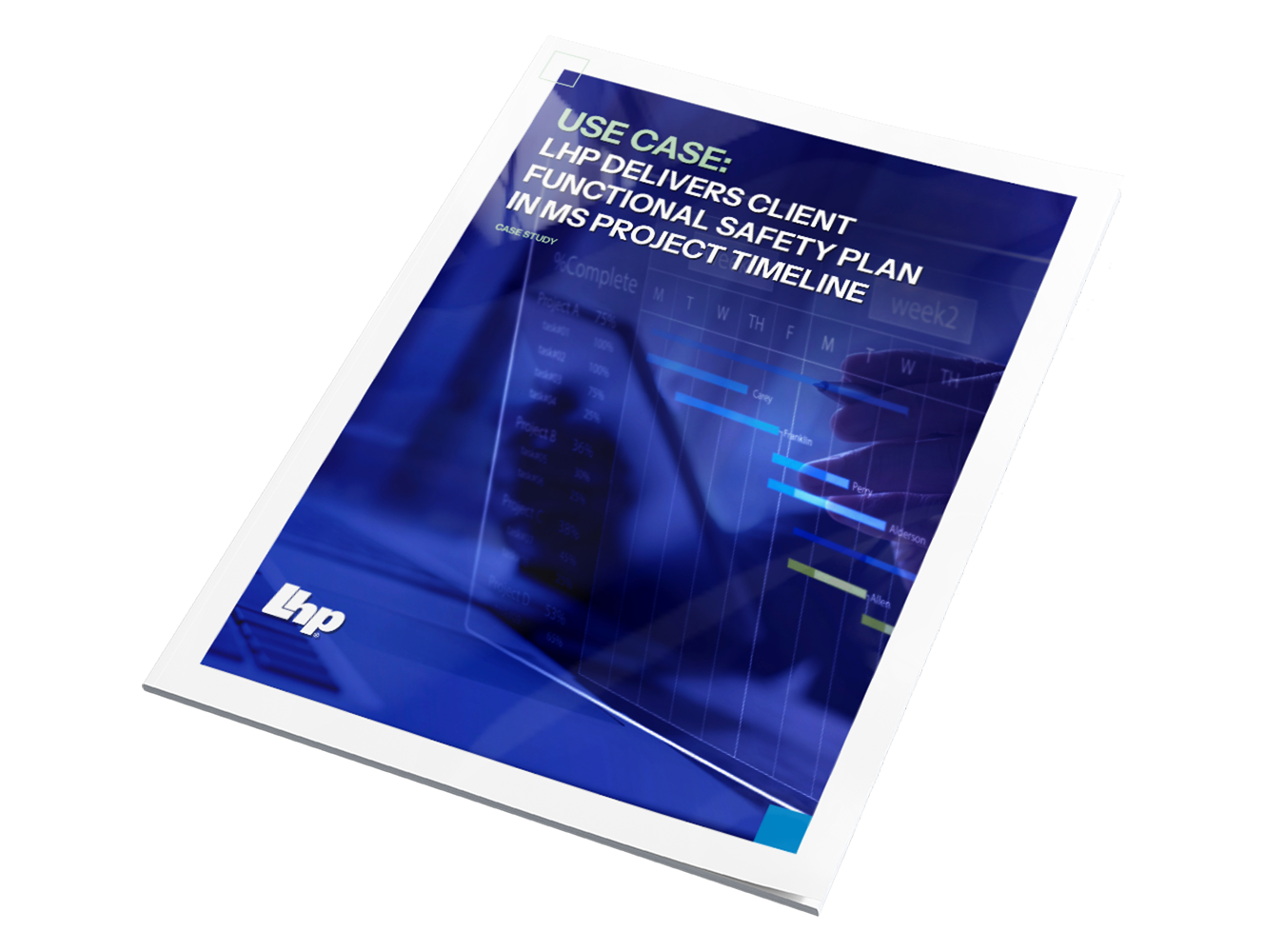 Case Studies: LHP Delivers Client Functional Safety Plan in MS Project ...
