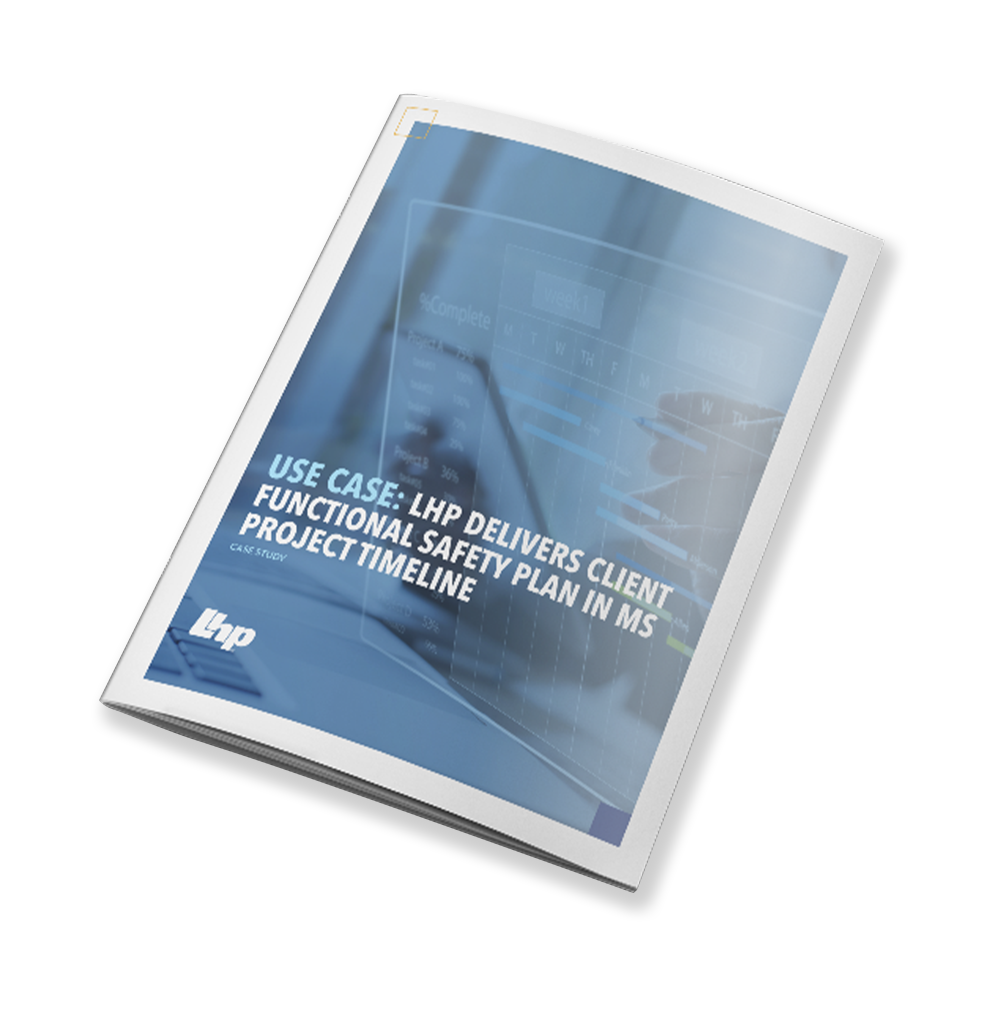 Case Studies: LHP Delivers Client Functional Safety Plan in MS Project ...