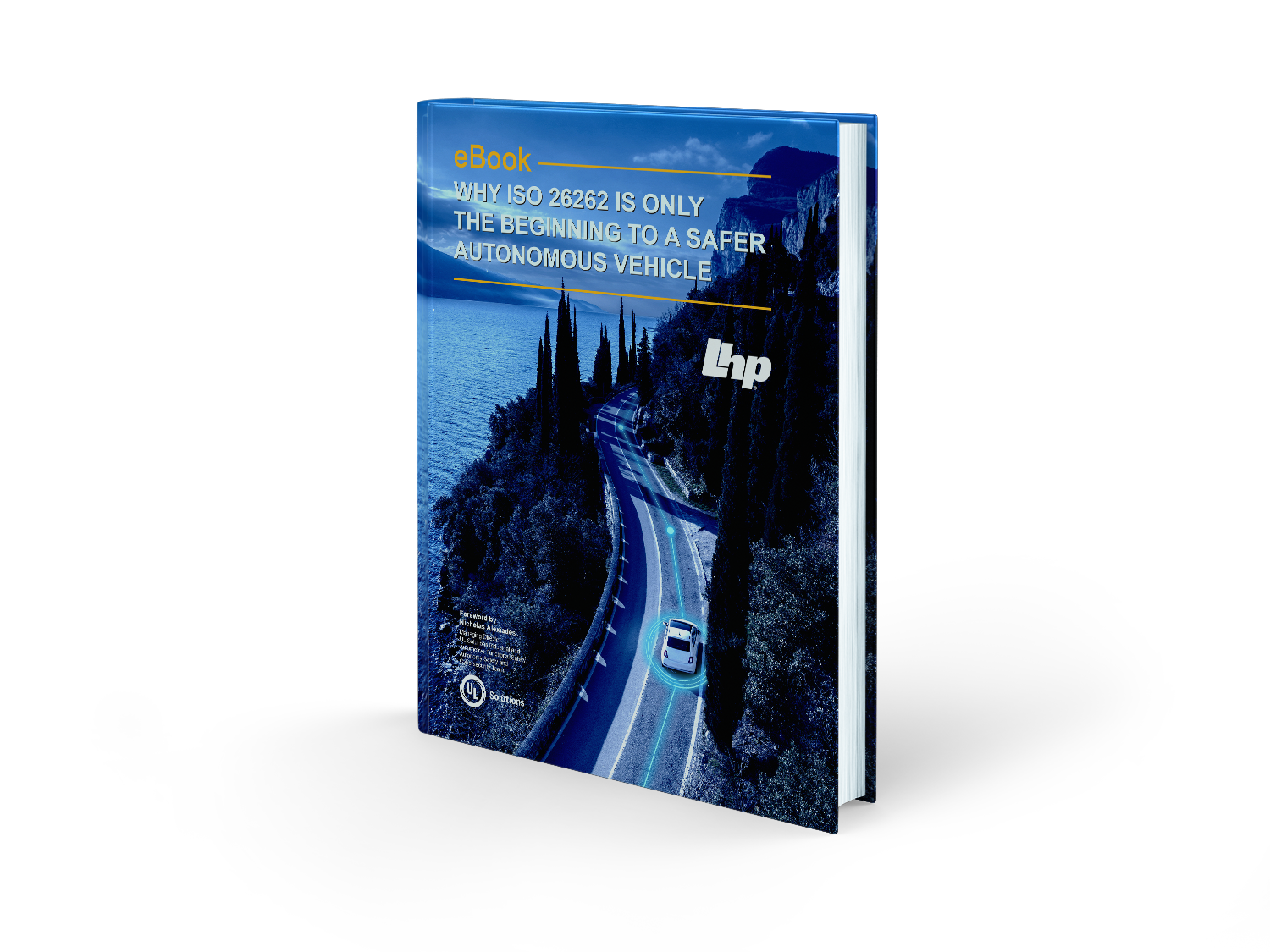 LHP Certifiable Framework for Functional Safety and ASPICE